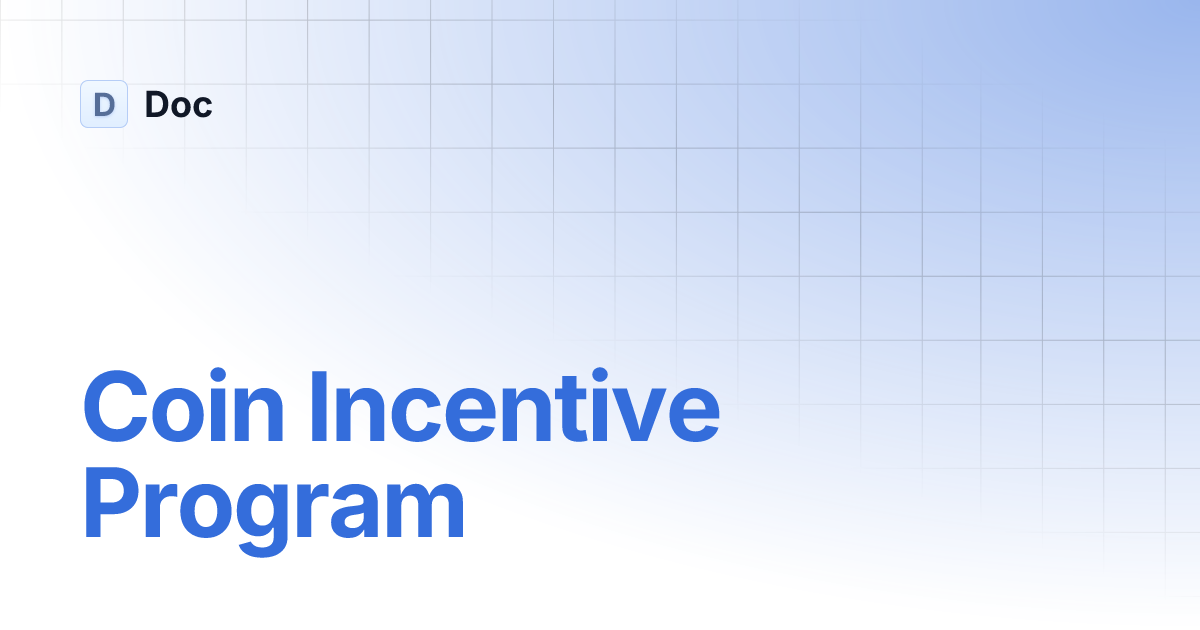 Coin Incentive Program | Doc